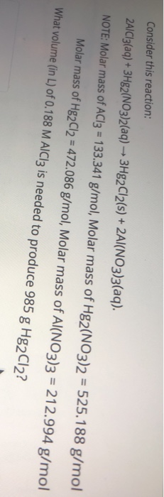 Solved Consider this reaction: 2AlCl3(aq) + 3Hg2(NO3)2(aq) — | Chegg.com