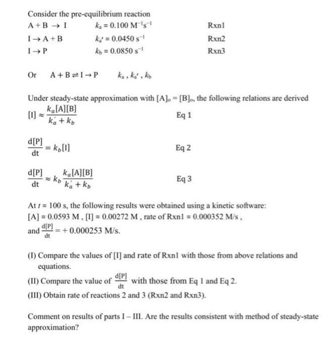 Solved Consider the pre-equilibrium reaction | Chegg.com