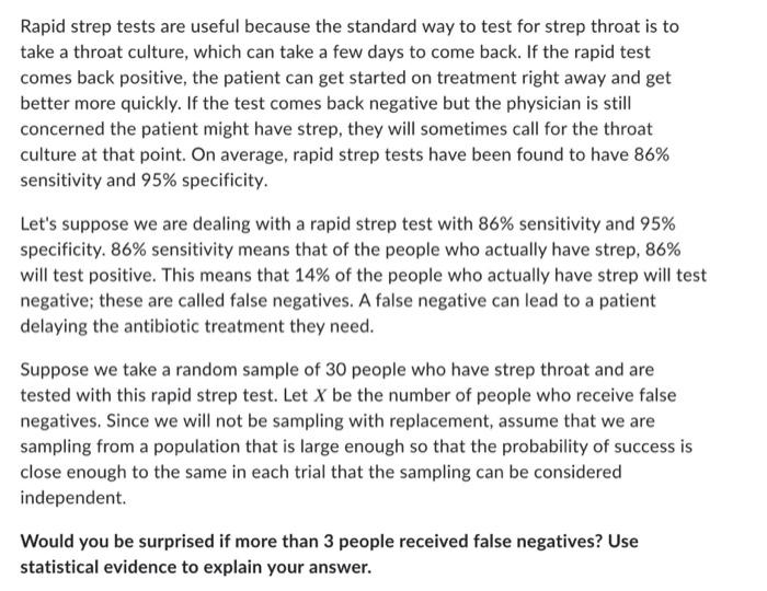 Solved Rapid strep tests are useful because the standard way | Chegg.com