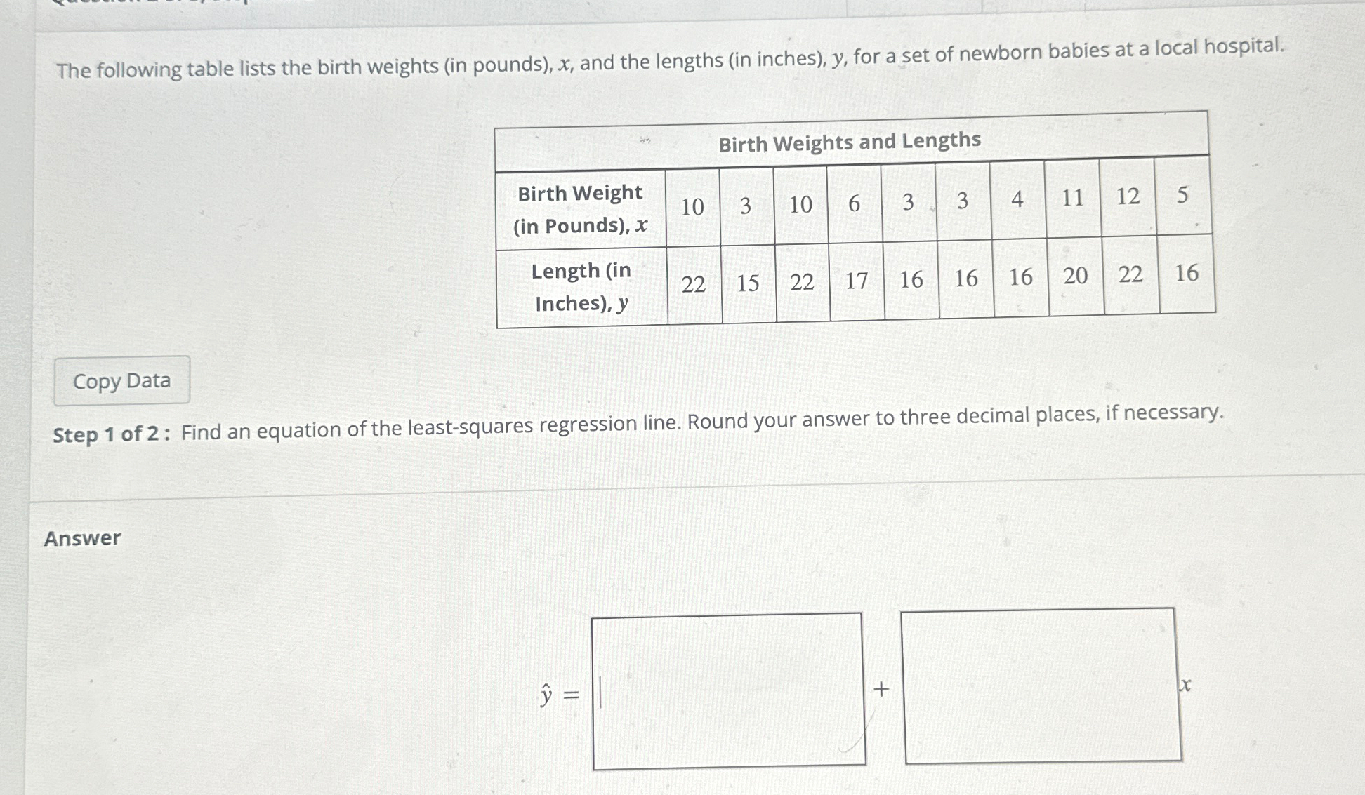 Solved The following table lists the birth weights (in | Chegg.com