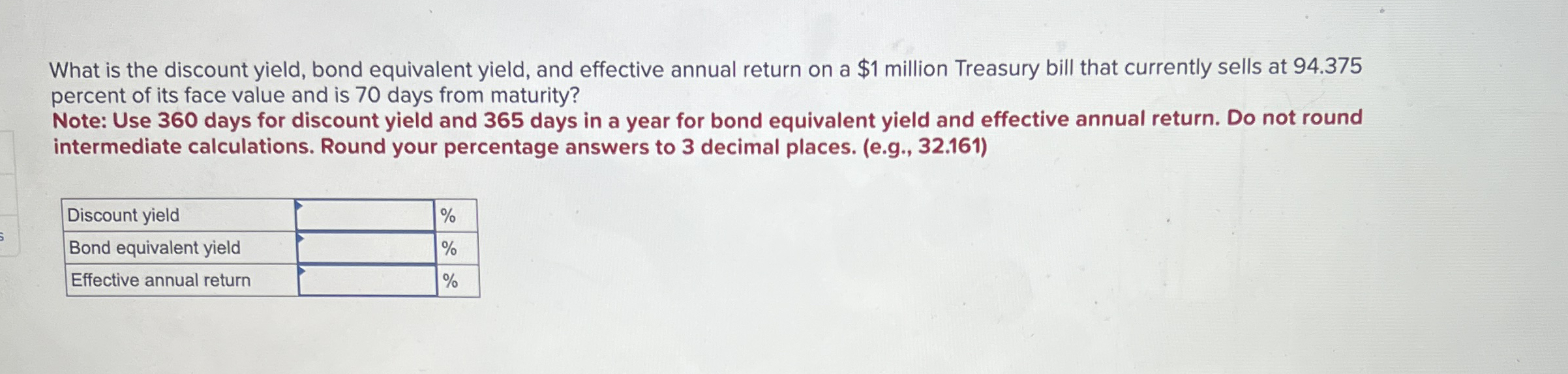 Solved What is the discount yield, bond equivalent yield, | Chegg.com