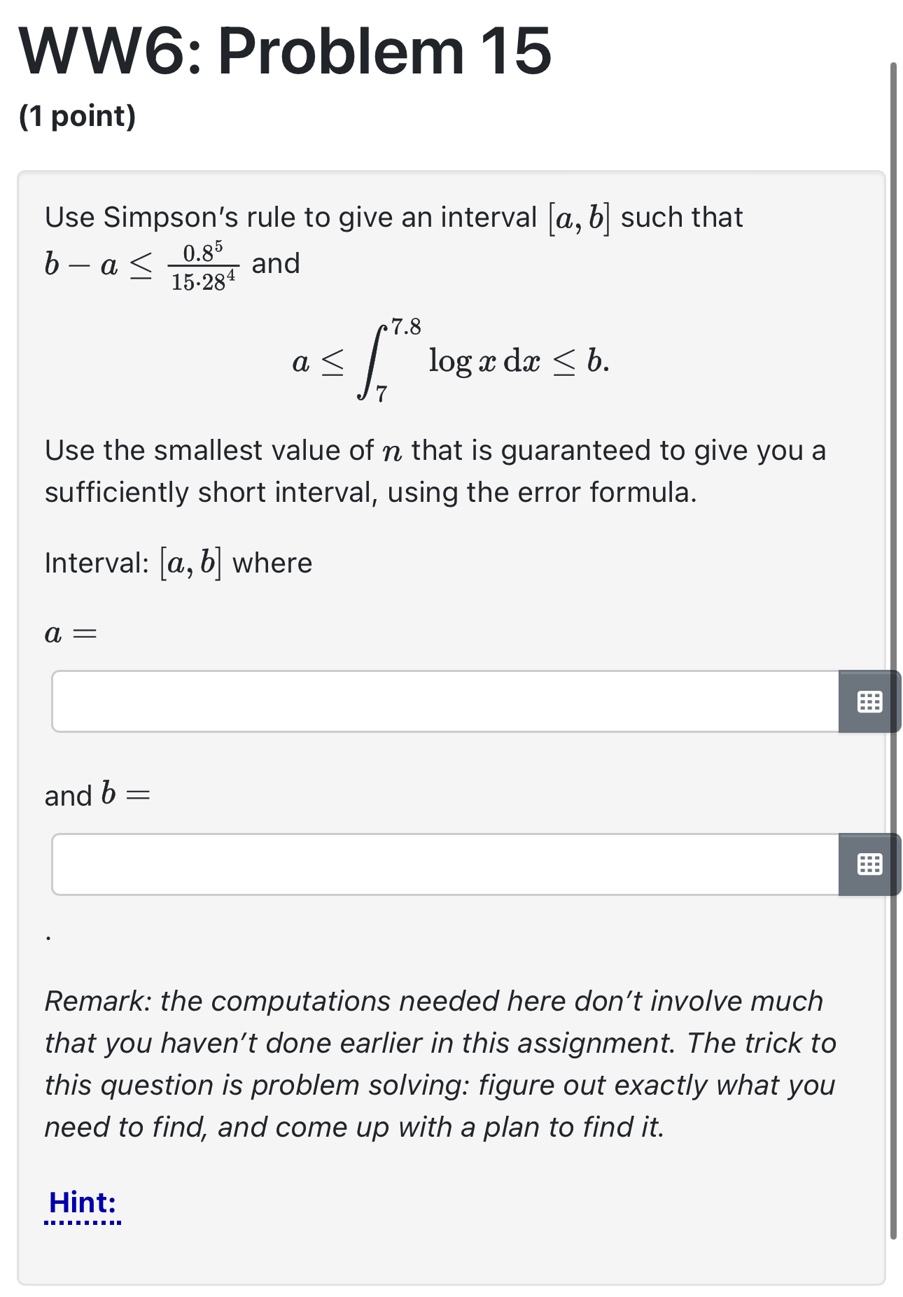 Solved WW6: Problem 15(1 ﻿point)Use Simpson's rule to give | Chegg.com