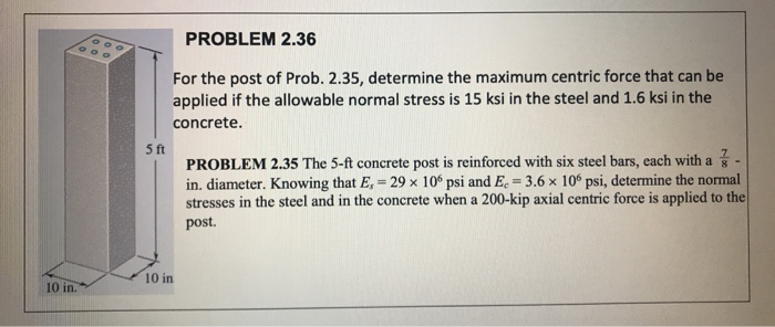 Solved PROBLEM 2.36 For the post of Prob. 2.35, determine | Chegg.com