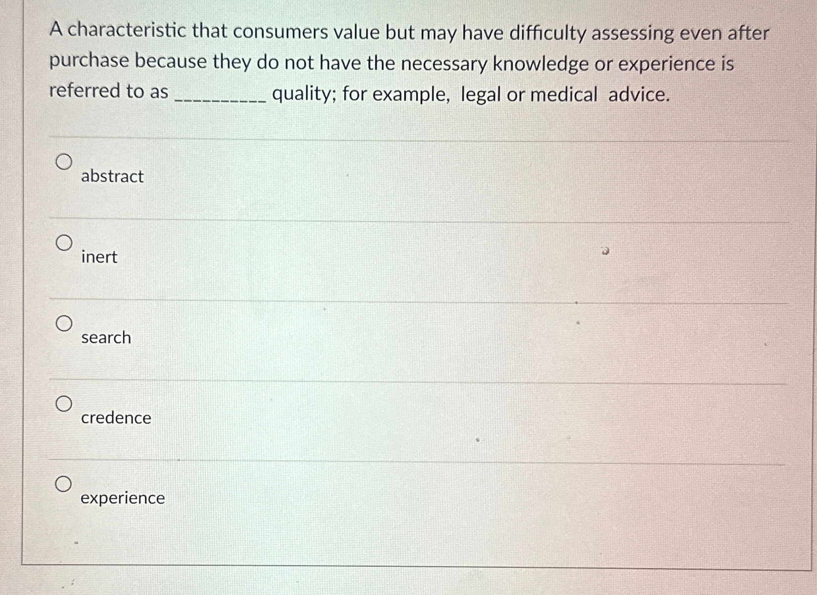Solved A characteristic that consumers value but may have | Chegg.com