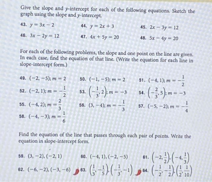 Solved Give the slope and y-intercept for each of the | Chegg.com