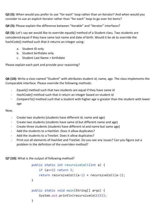 Solved Q3 (5): When would you prefer to use "for-each" loop | Chegg.com