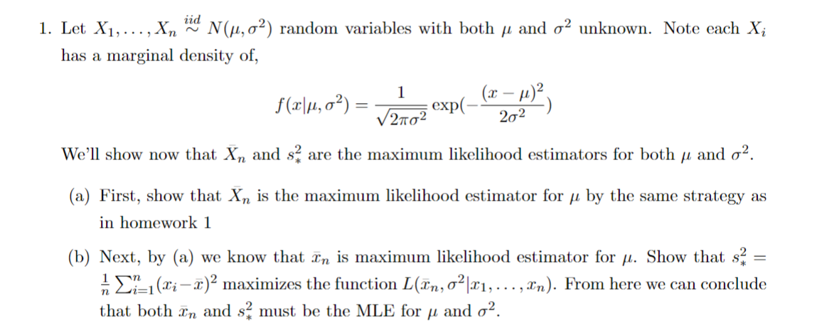 Solved Let X1 Dots Xn∼ Iid N μ σ2 random Variables With