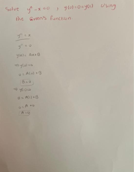 Solved Solve \(y^{\prime \prime}-x=0, \,\,y(0)=0=y(1)\) | Chegg.com