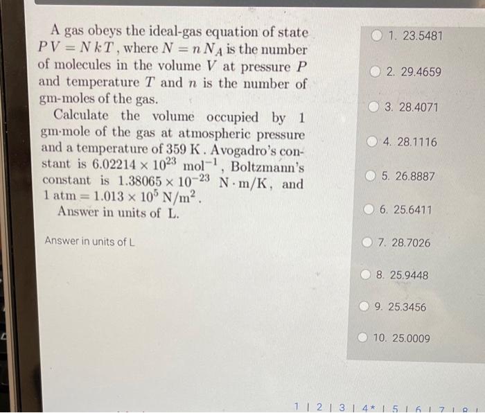 Solved A gas obeys the ideal-gas equation of state PV=NkT, | Chegg.com