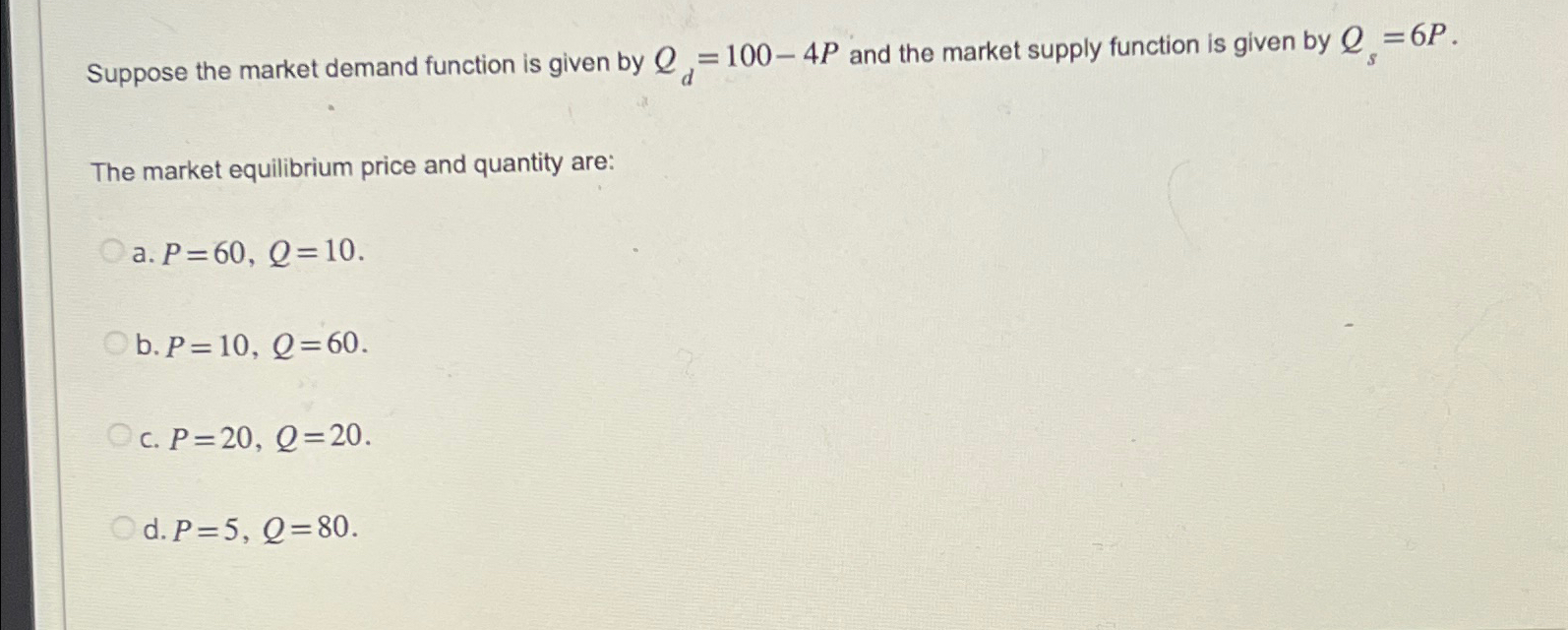 Solved Suppose the market demand function is given by | Chegg.com