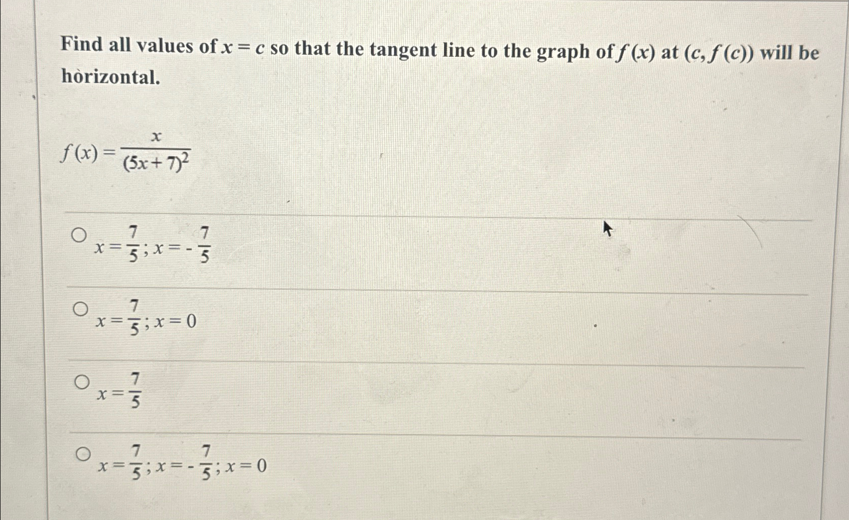 Solved Find all values of x=c ﻿so that the tangent line to | Chegg.com