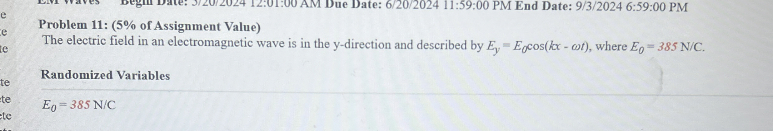Solved Problem 11: (5% ﻿of Assignment Value)The electric | Chegg.com