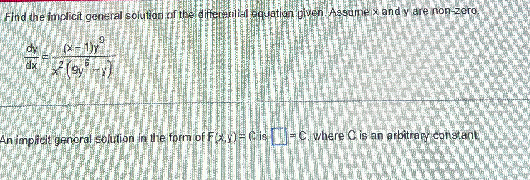 Find the implicit general solution of the | Chegg.com