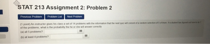 Solved Stat 213 Assignment 2 Problem 2 Previous Problem 7021