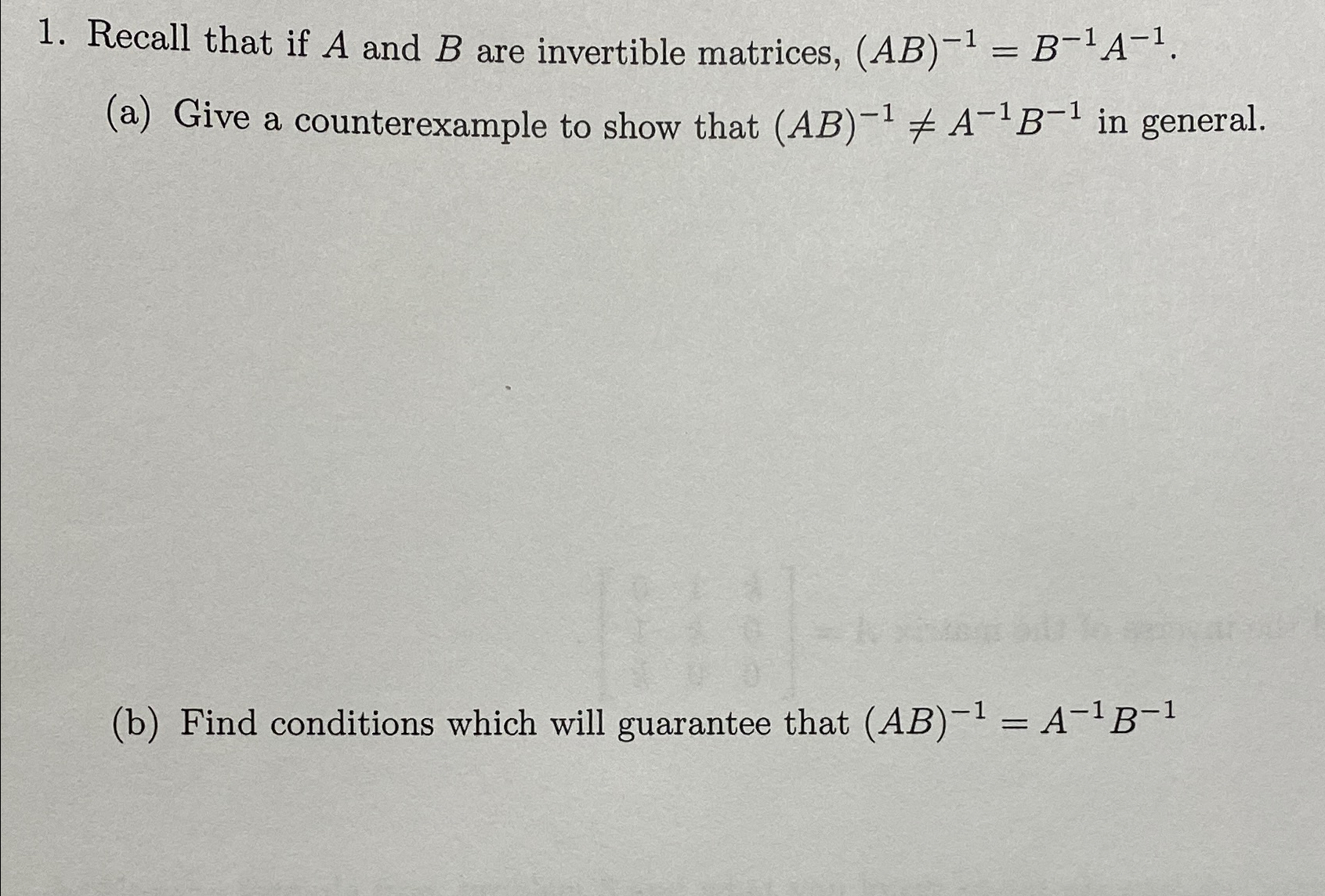 Recall that if A and B ﻿are invertible matrices, | Chegg.com