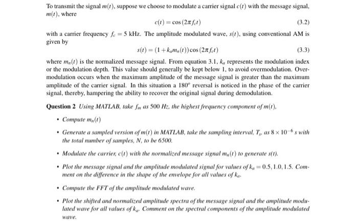 Solved Now We Turn To The Theory Of Modulation And We Begin