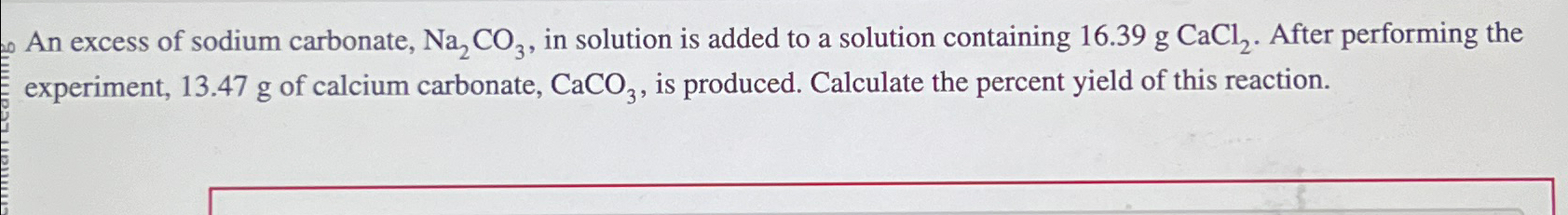 Solved An excess of sodium carbonate, Na2CO3, ﻿in solution | Chegg.com