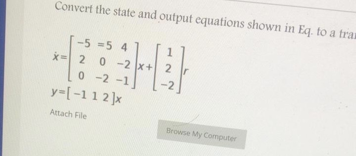 Solved Convert the state and output equations shown in Eq. | Chegg.com