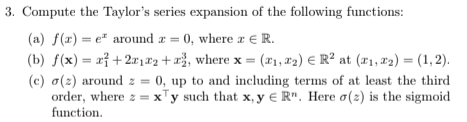 Compute the Taylor's series expansion of the | Chegg.com