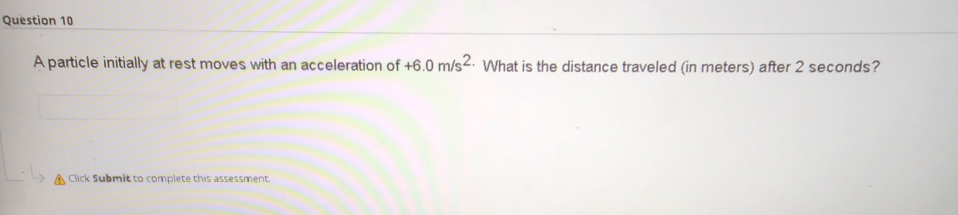 Solved Question 10A particle initially at rest moves with an | Chegg.com