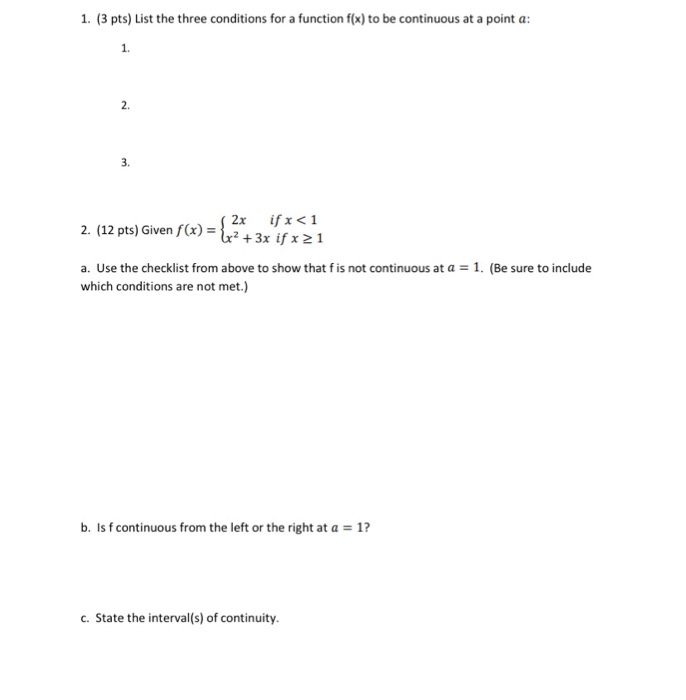 Solved 1. (3 pts) List the three conditions for a function | Chegg.com