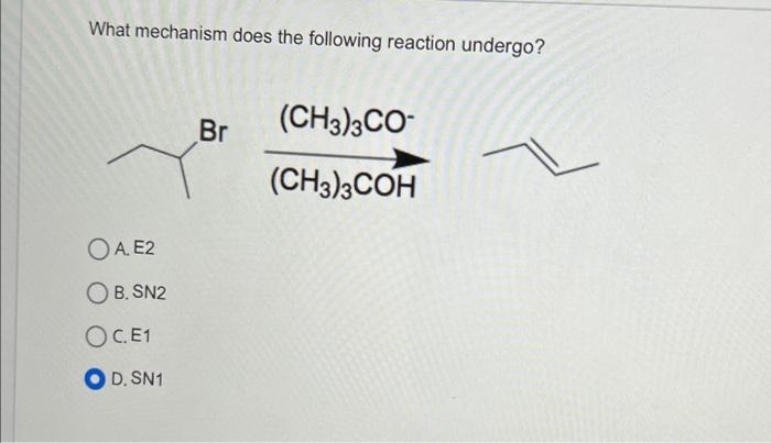 Solved What mechanism does the following reaction undergo? | Chegg.com