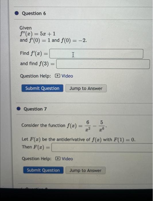 Solved Given f′′(x)=5x+1 and f′(0)=1 and f(0)=−2 Find f′(x)= | Chegg.com