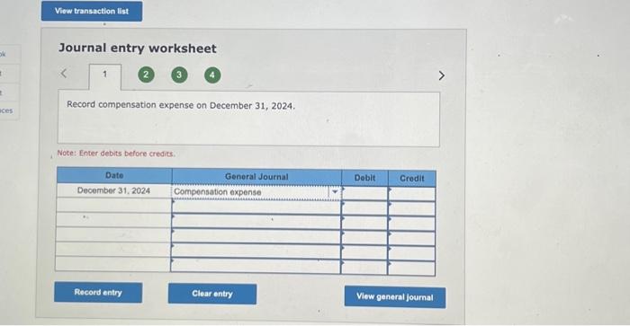 Solved Journal entry worksheet (2) (4) Record compensation | Chegg.com