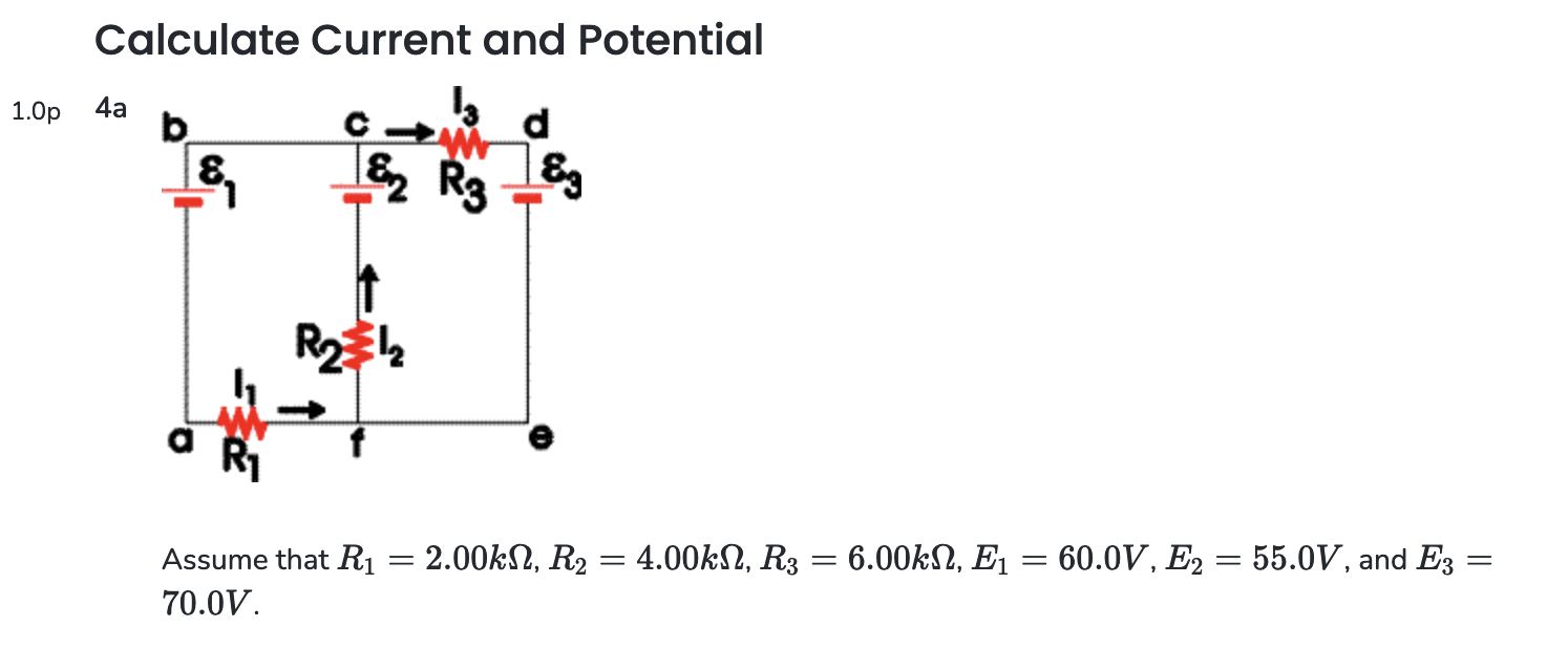 Solved Calculate Current and Potential1.0p