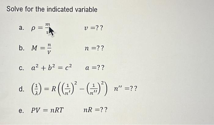 Solved Solve for the indicated variable a. p = d. m b. M = | Chegg.com