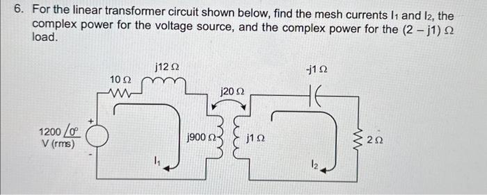 Solved For the linear transformer circuit shown below, find | Chegg.com