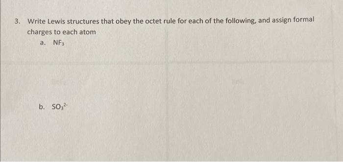 3. Write Lewis structures that obey the octet rule | Chegg.com
