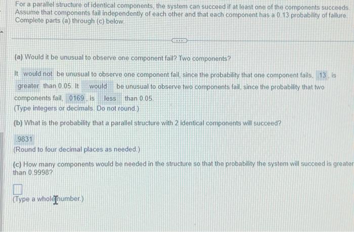 Solved For A Parallel Structure Of Identical Components The