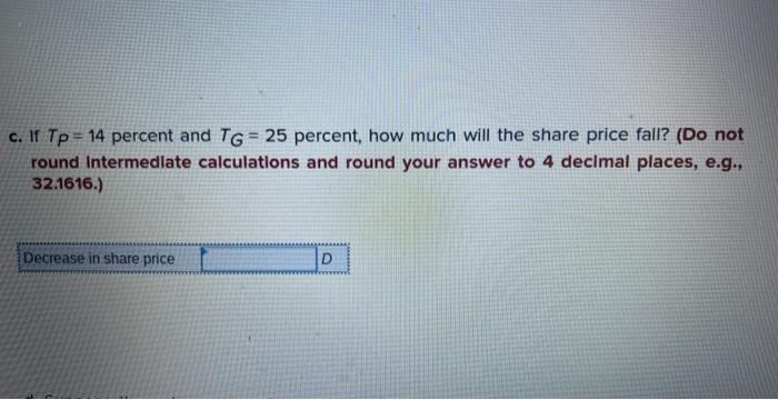 Solved would expect the share price to decline by the amount | Chegg.com