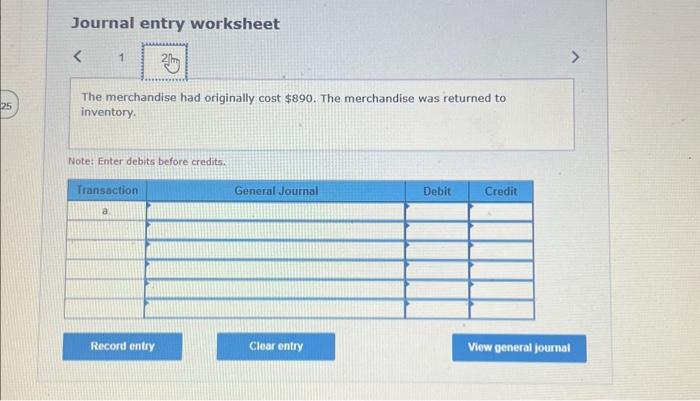 Solved Journal entry worksheet A customer returned $1,390 of | Chegg.com