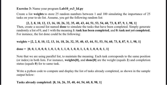 Solved Exercise 3: Name your program Lab10_ex3_Id.py Create | Chegg.com