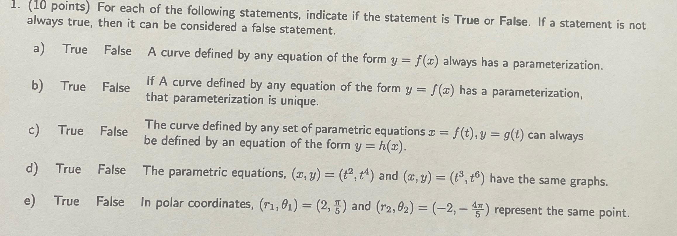 Solved (10 ﻿points) ﻿For each of the following statements, | Chegg.com