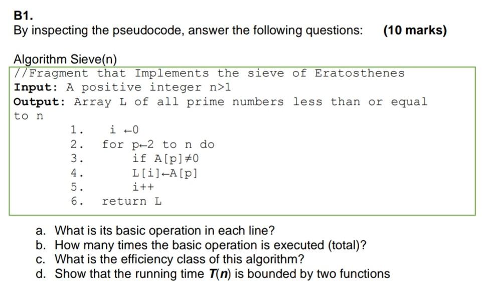 Solved B1. By inspecting the pseudocode, answer the | Chegg.com