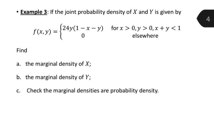 Solved - Example 3: If the joint probability density of X | Chegg.com