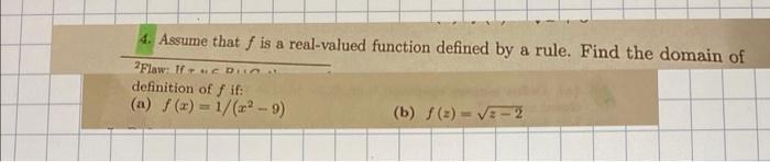 Solved 4. Assume that f is a real-valued function defined by | Chegg.com