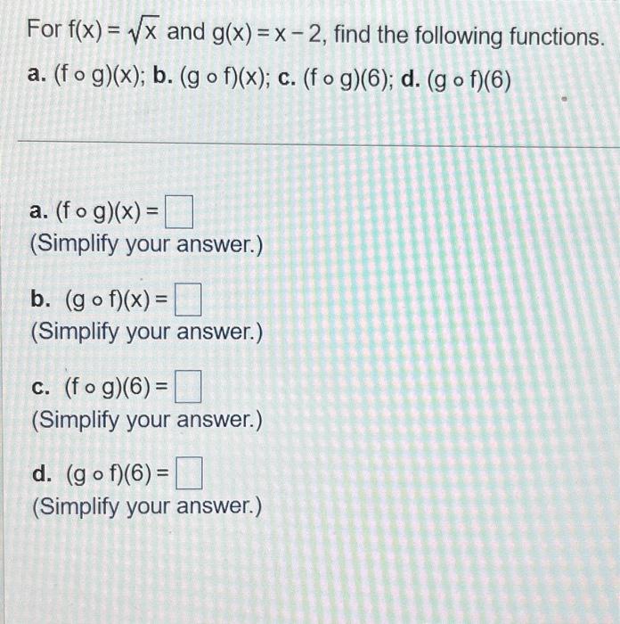 Solved For f(x)=x and g(x)=x−2, find the following | Chegg.com
