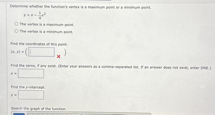 Solved Determine whether the function's vertex is a maximum | Chegg.com