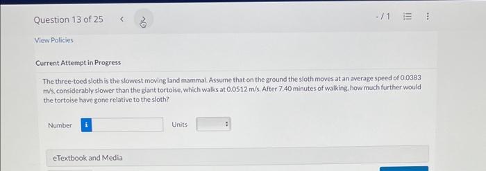 Solved The three-toed sloth is the slowest moving land | Chegg.com