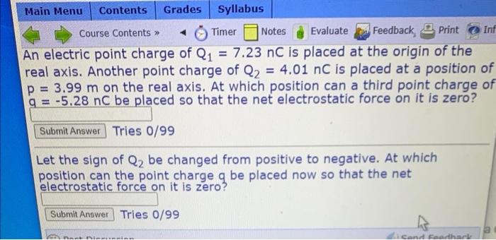Solved An electric point charge of Q1=7.23nC is placed at | Chegg.com