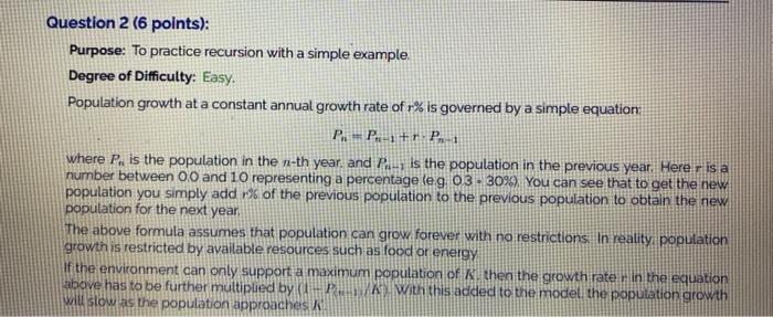 Solved Question 2 (6 points): Purpose: To practice recursion | Chegg.com