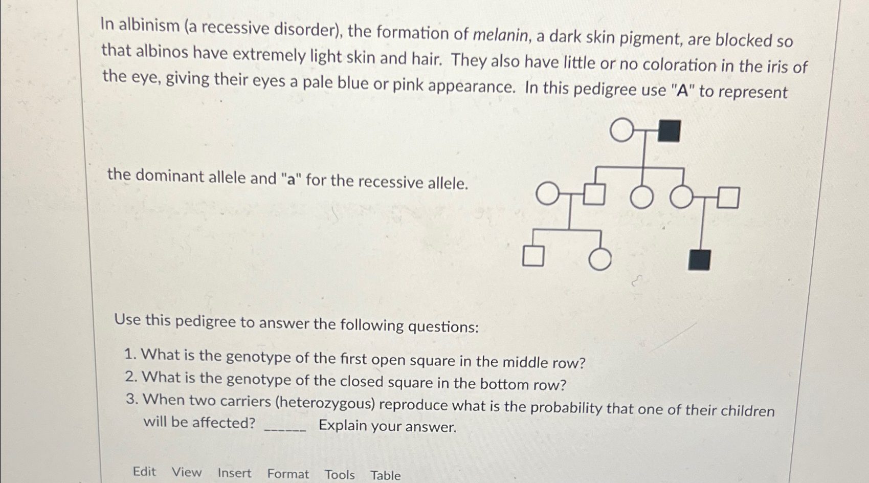 Solved In albinism (a recessive disorder), ﻿the formation of | Chegg.com