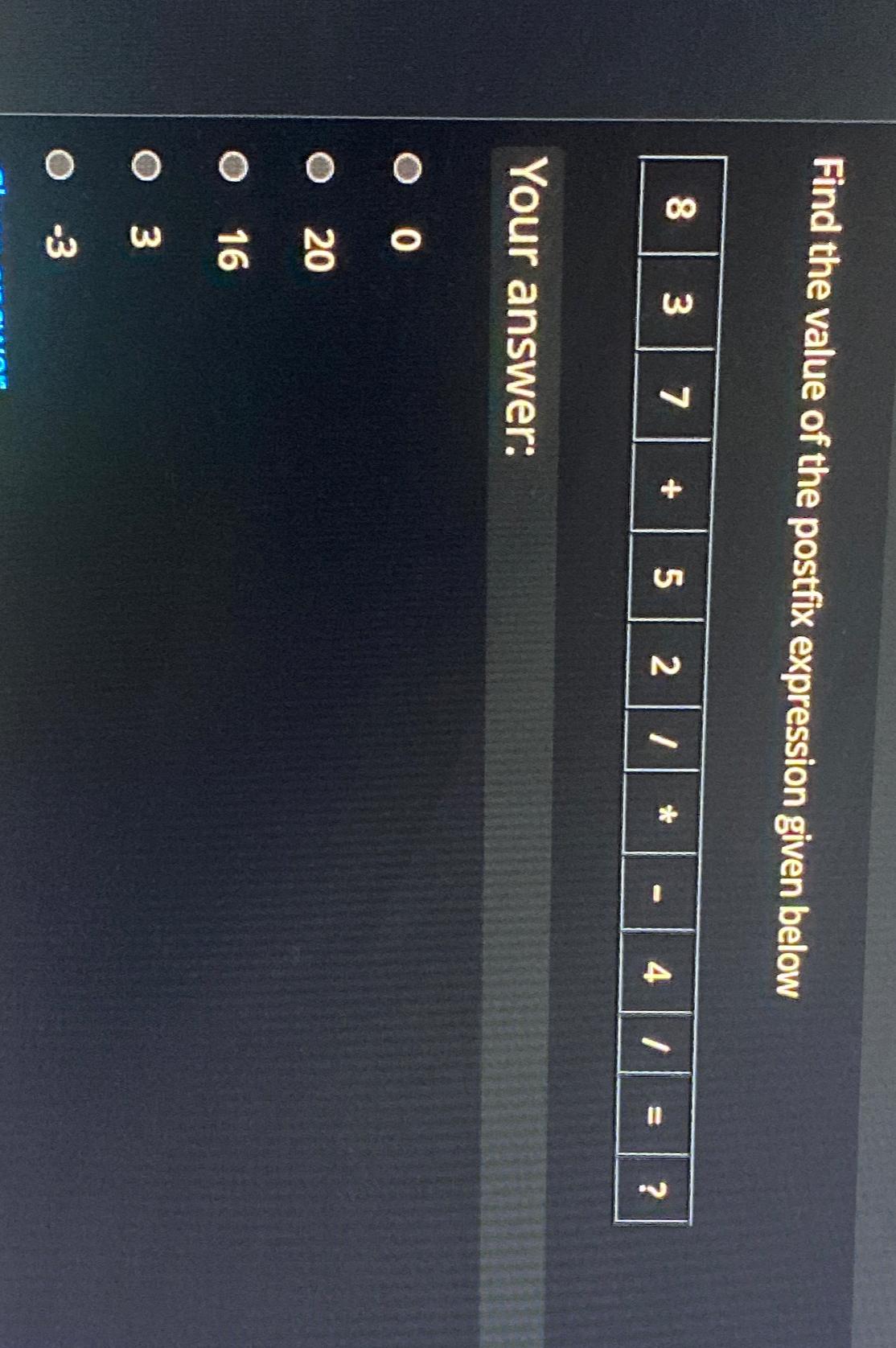 Solved Find the value of the postfix expression given | Chegg.com