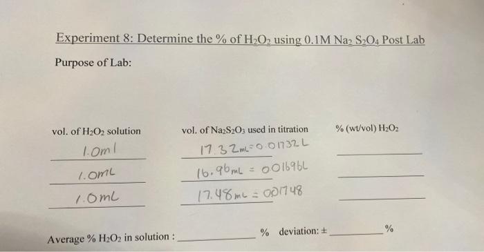 Solved Experiment 8: Determine the % of H2O2 using 0.1M Na, | Chegg.com