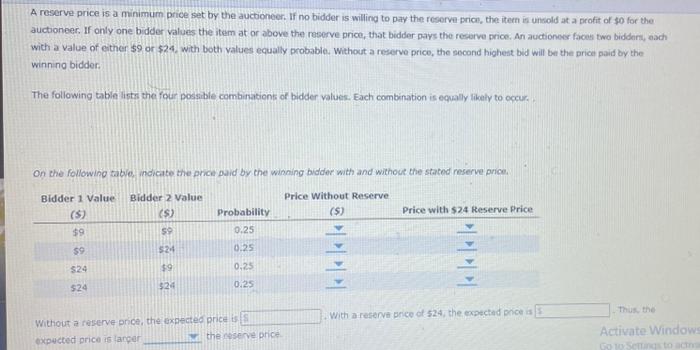 Solved A reserve price is a minimum price set by the | Chegg.com