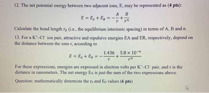 Solved =--+ r 12. The net potential energy between two | Chegg.com
